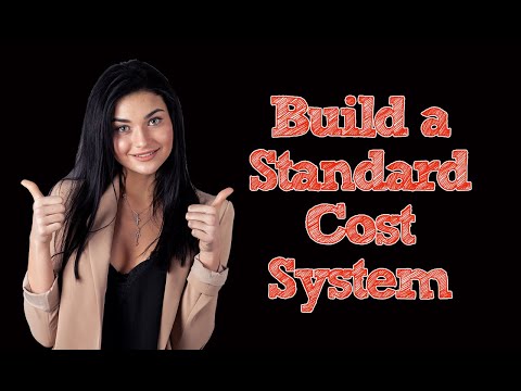 How Build A Standard Cost System From Learn Accounting Fast