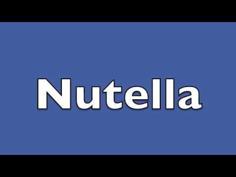 How to pronounce Nutella in England
