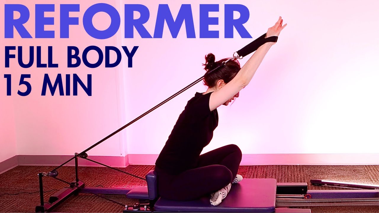 Pilates Reformer Workout | 15 Min | FULL BODY | No Props