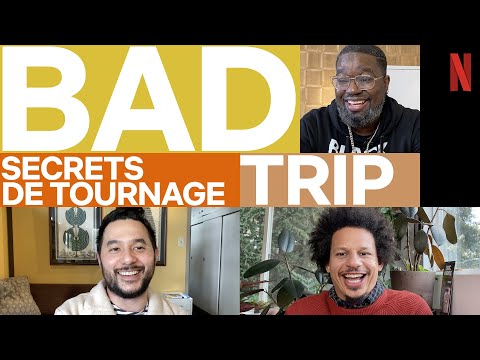Eric André et les acteurs de Bad Trip racontent les secrets du tournage | Netflix France