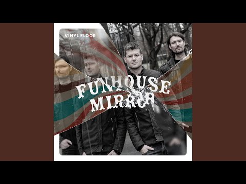 Vinyl Floor Dévoile leur Nouveau Single Entraînant ‘Funhouse Mirror ...