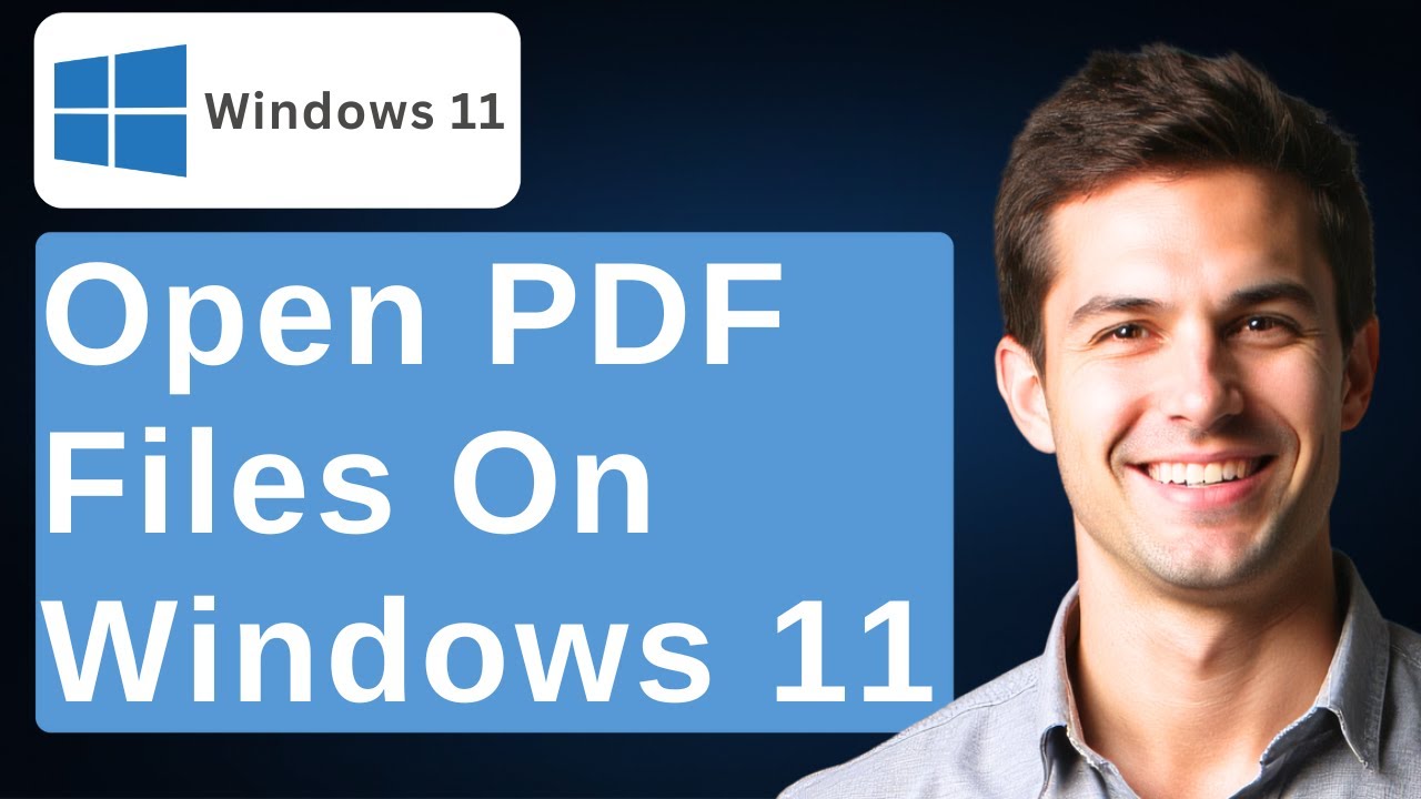 How To Open PDF Files On Windows 11 [2026 Guide]