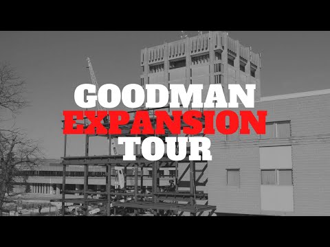Take a tour of the Goodman Expansion project
