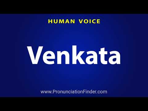 How To Pronounce Venkata
