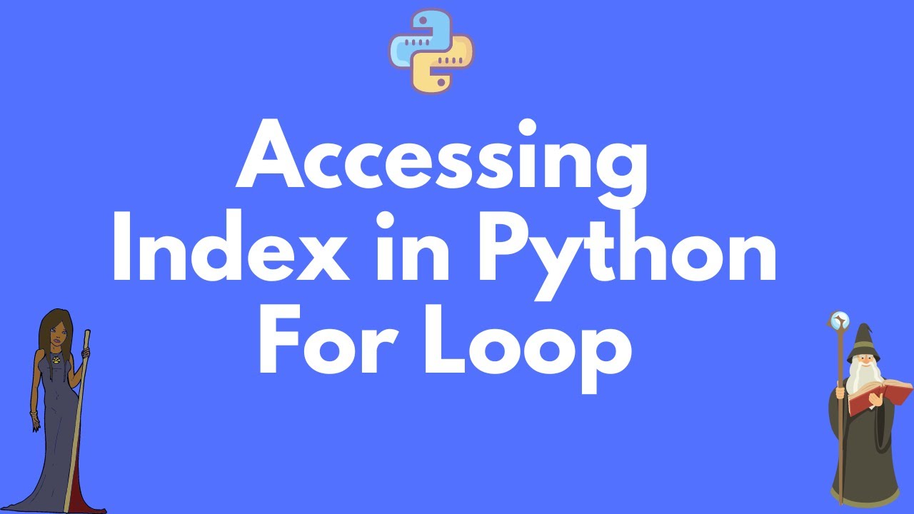 Accessing the index when using for loop in Python