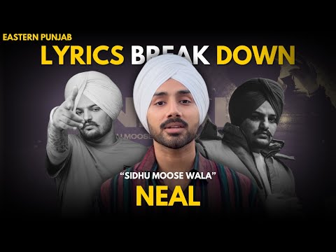 Neal by Sidhu Moose Wala – True Love or Pain? | Lyrics Explained