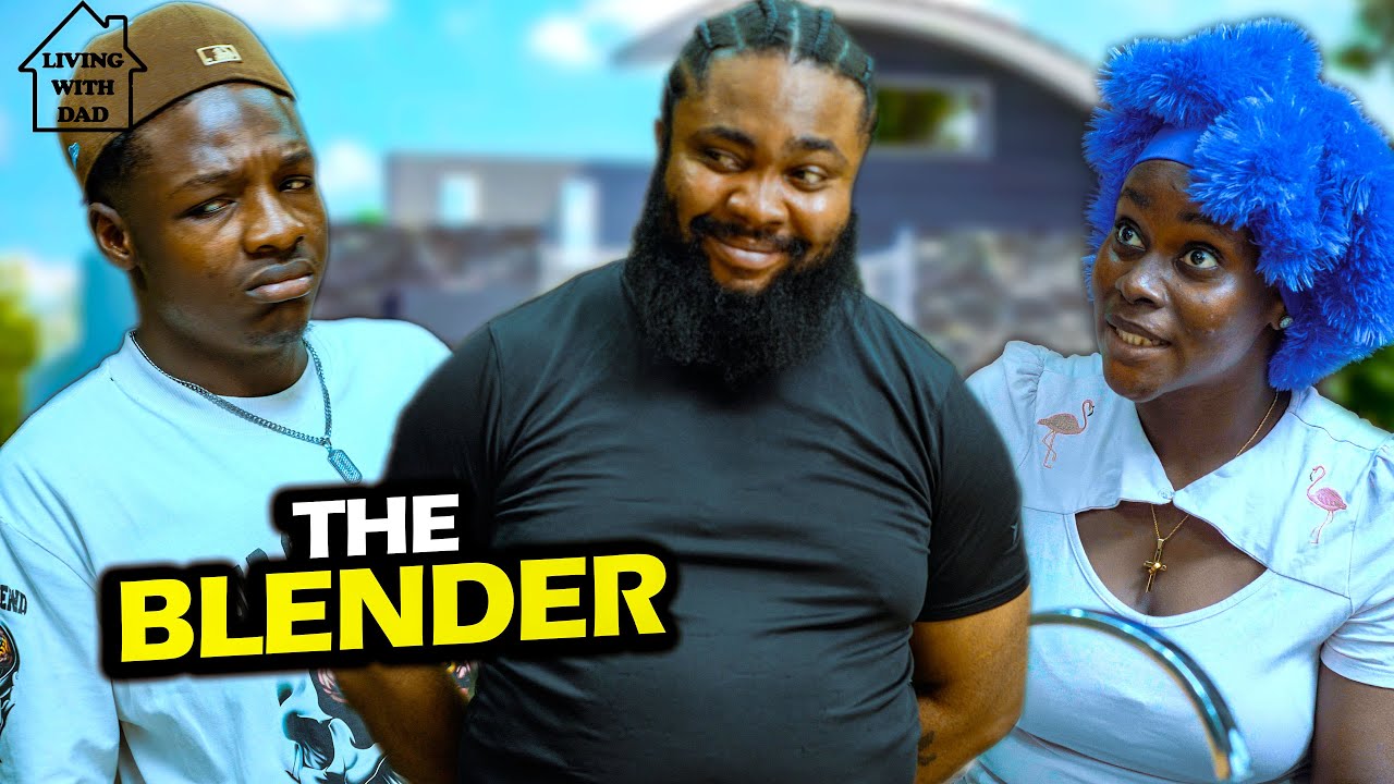The Blender I Living With Dad I (Mark Angel Comedy)