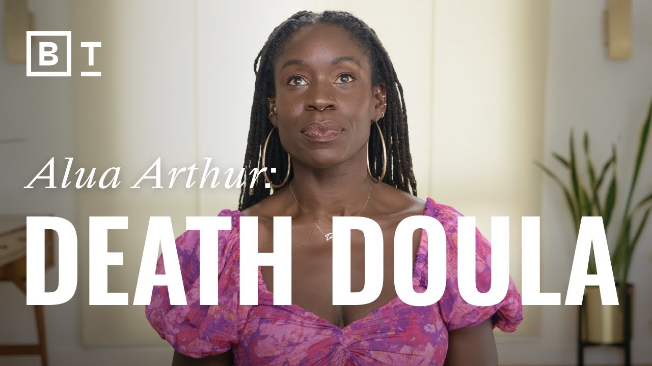Embracing Life Through the Lens of Death: Lessons from Alua Arthur ...