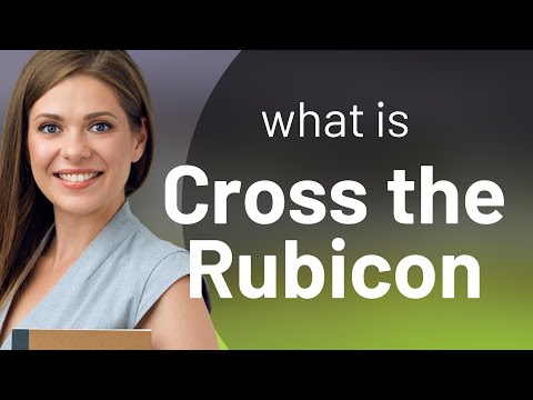 Crossing the Rubicon: A Decisive Leap in Language