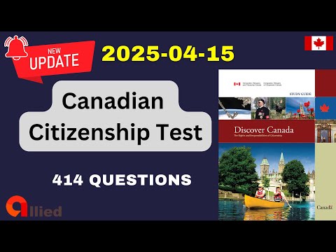 Canadian Citizenship Test 2025 - 414 Real Questions and Answers (updated on 2025-04-15)