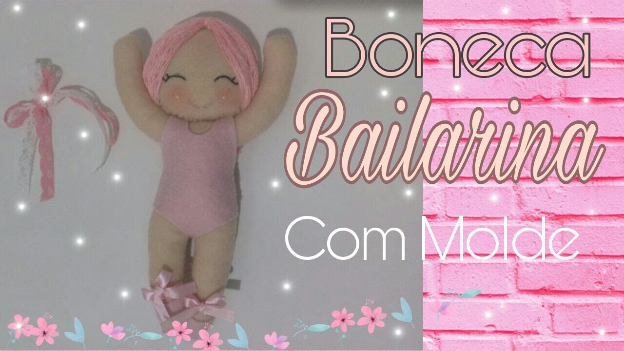 🌸BONECA BAILARINA COM MOLDE {Aula} #bailarina #façaevenda #artesanato #bonecabailarina
