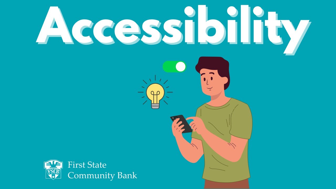 Accessibility - FSCB Preferences & Settings