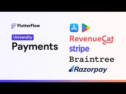 Payments - Intro | FlutterFlow University