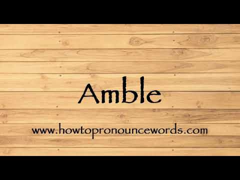 How To Pronounce Amble ? How To say Amble New Video
