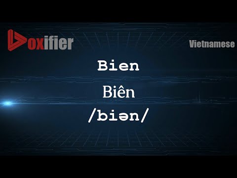 How to Pronounce Bien (Biên) in Vietnamese - Voxifier.com