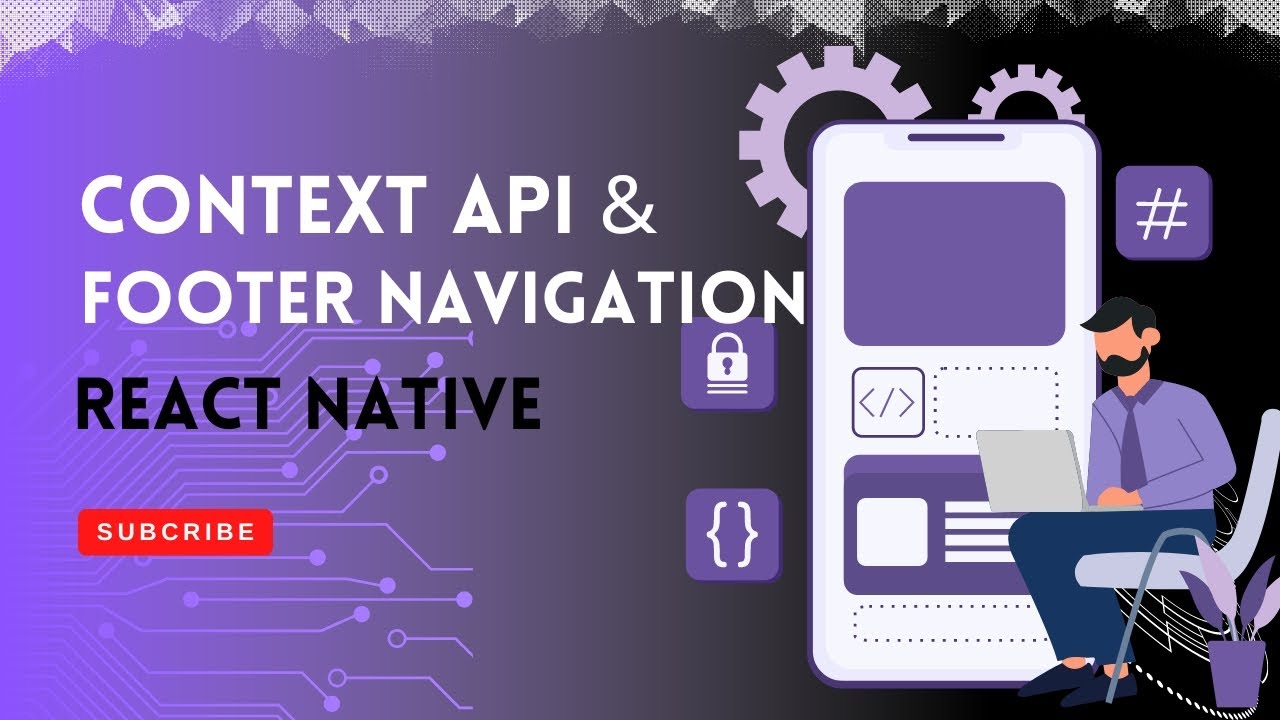 🚀 Master Context & Footer Navigation in React Native ⚛️ | Step-by-Step Guide for 2024#reactnative
