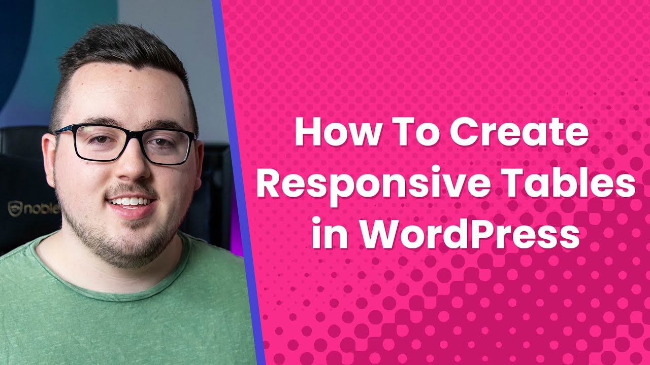 How to Create Responsive Tables in WordPress