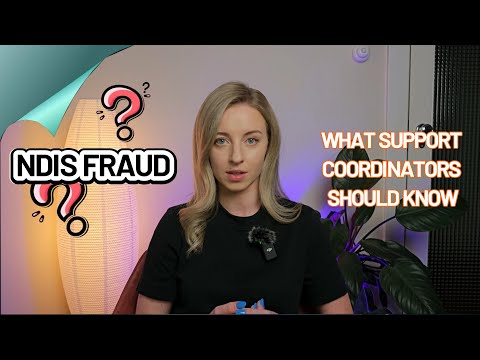 NDIS update: A warning to Support Coordinators