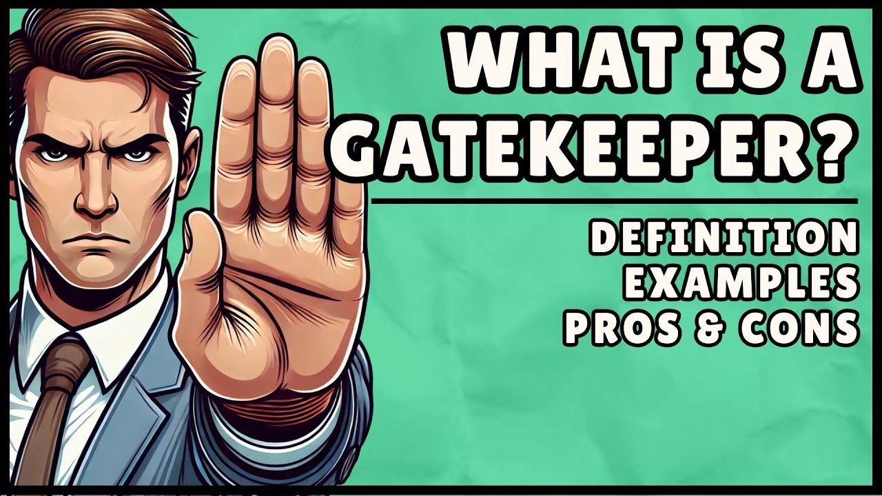 What is a Gatekeeper? (Explained in 4 Minutes)