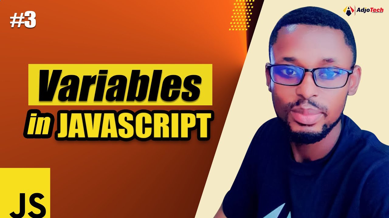JavaScript variables explained | How to declare variables in JavaScript
