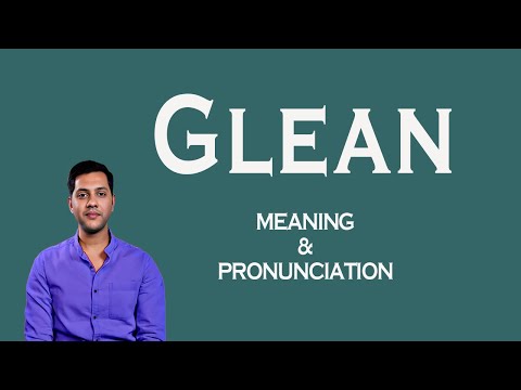 Glean Meaning & Pronunciation | Word World Audio Video Dictionary