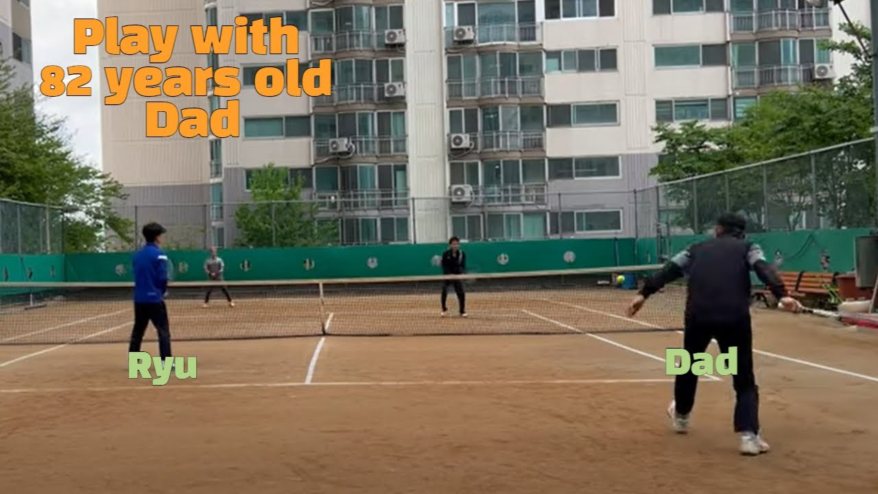 Tennis in Seoul # play with 82 years old Dad