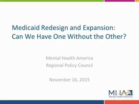 WEBINAR: Medicaid Expansion/Redesign