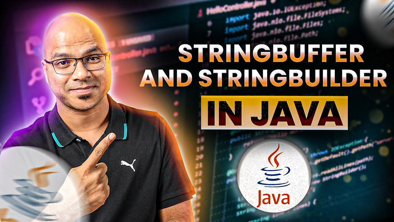 #36 StringBuffer and StringBuilder in Java