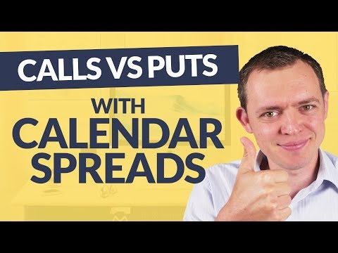 Calls vs Puts with Calendar Option Spreads - Does it Matter?