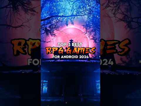 Top 3 Best RPG Game's For Android 2024 #shorts