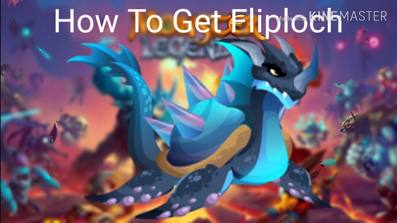 How To Get Fliploch Monster Legends
