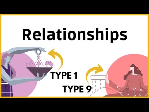 How is Enneagram 1 in Relationships with Type 9?