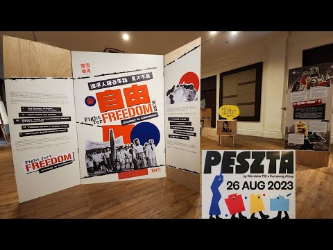 Fight for Freedom - Journey to Liberation PESZTA 2023 Part 5 Kampung Attap Kuala Lumpur KL KLSCAH