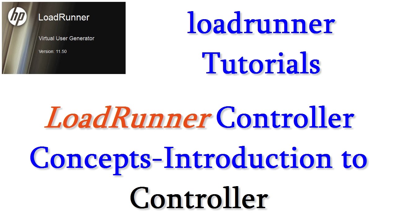 Loadrunner Tutorials | Loadrunner Controller explanation  - Controller Introduction