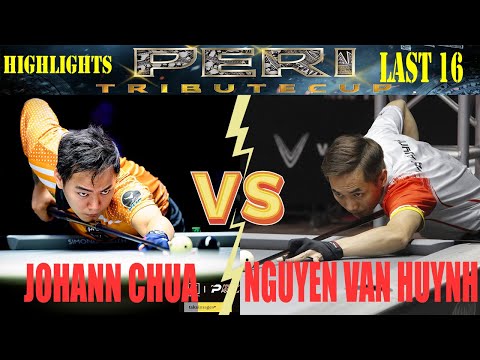 HIGHLIGHTS LAST 16 | JOHANN CHUA vs NGUYEN VAN HUYNH | PERI TRIBUTE CUP 2025