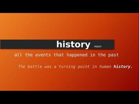 history , Meaning of history , Definition of history , Pronunciation of history