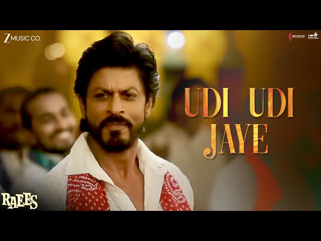 Udi Udi Jaye Lyrics English Translation - Raees | Shah Rukh Khan ...