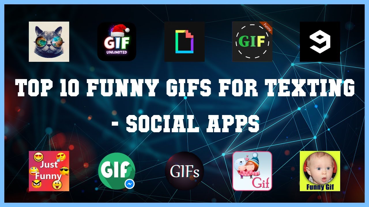 Top 10 Funny Gifs For Texting Android Apps