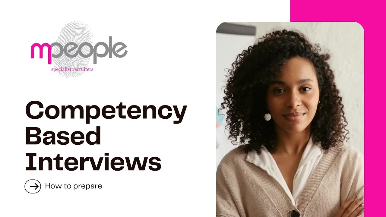How to ace Competency Based Interviews