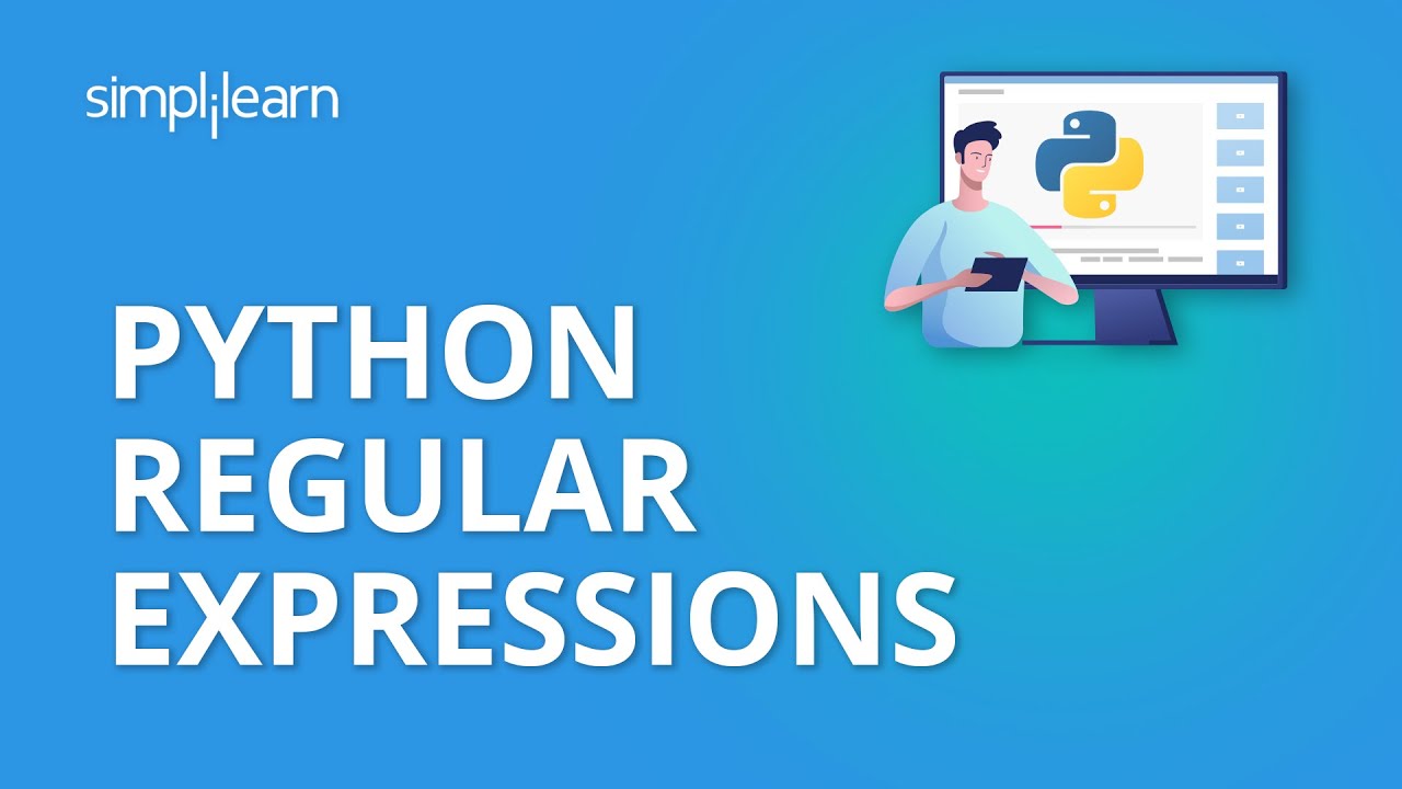 Python Regular Expressions (RegEx) | Regular Expressions In Python | Python Tutorial | Simplilearn