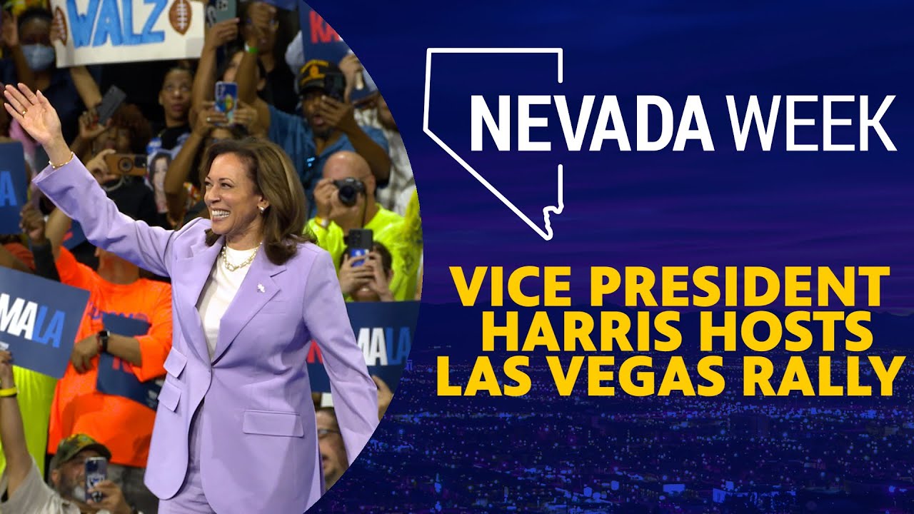 Vice President Harris Hosts Las Vegas Rally | Nevada Week
