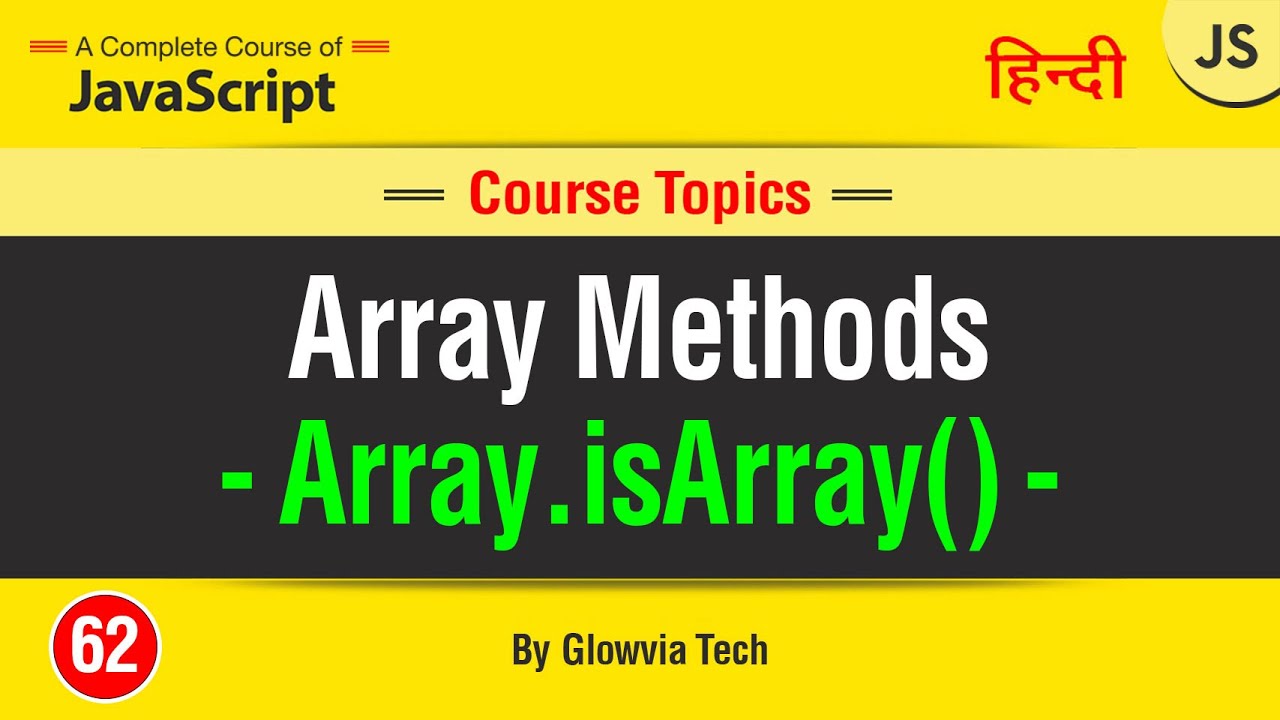 isArray Array Methods  ||  Array.isArray() Method in javascript Tutorial in Hindi/Urdu