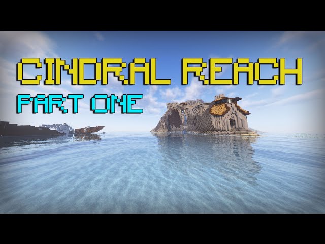 Cindral Reach Minecraft Map