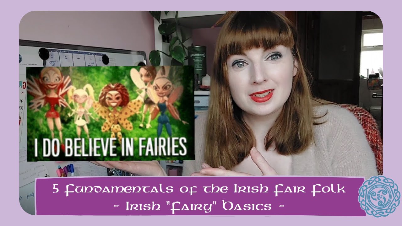 5 Fundamentals of the Irish Fair Folk - Irish 