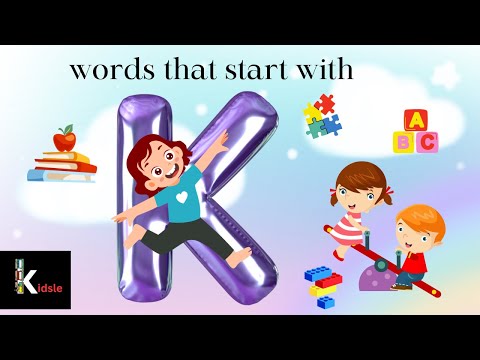 Words That Start With K | Exploring the Alphabet k | Letter K