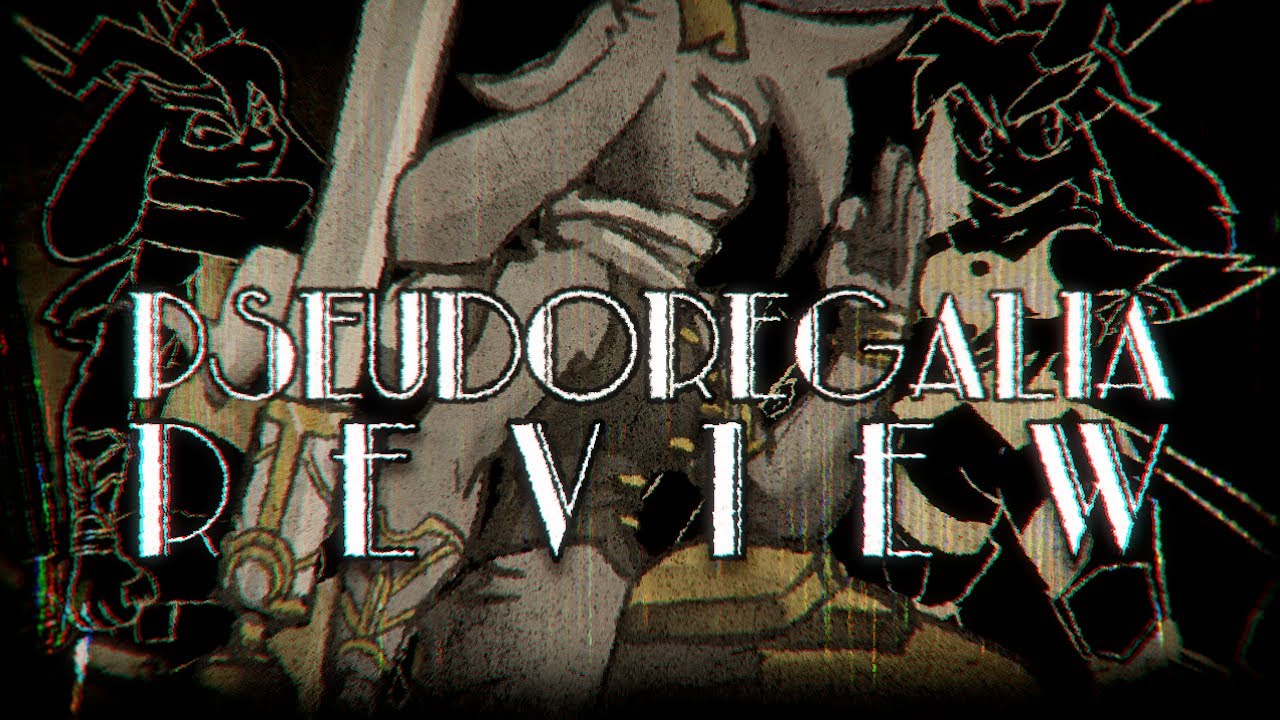 Pseudoregalia Review