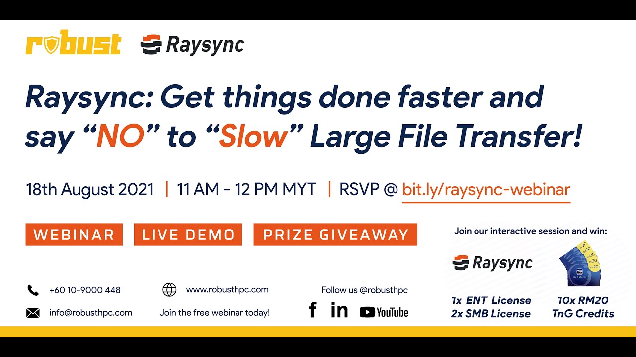 2021-08-18 Raysync Webinar: Fast File Transfer Solution