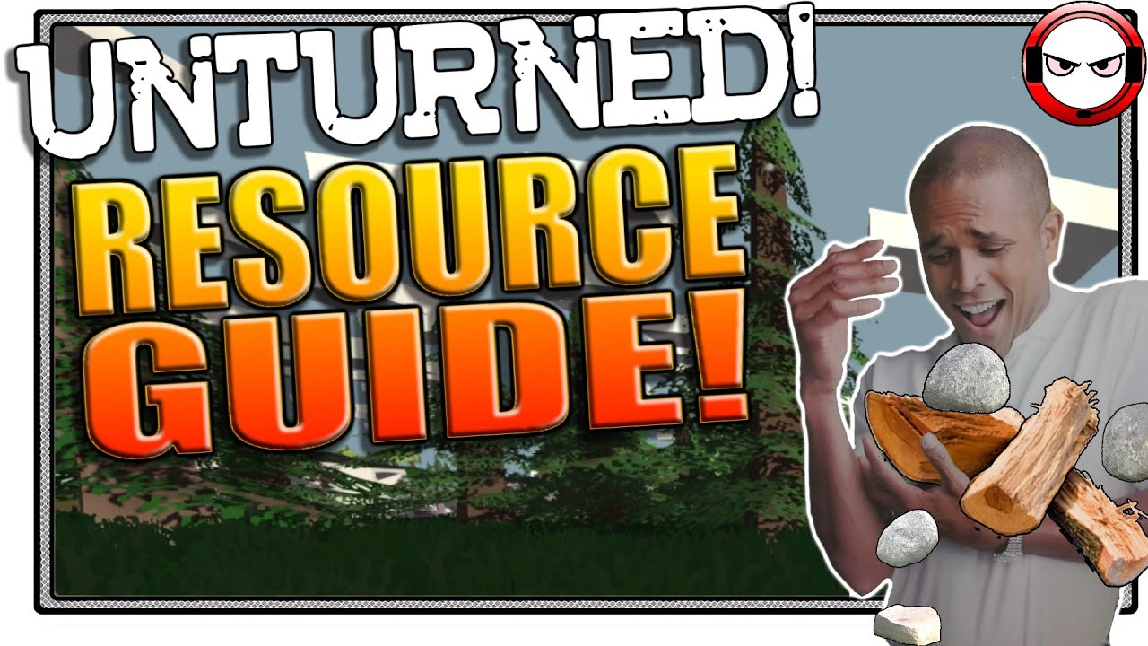 Unturned Crafting Resource Gathering Tutorial