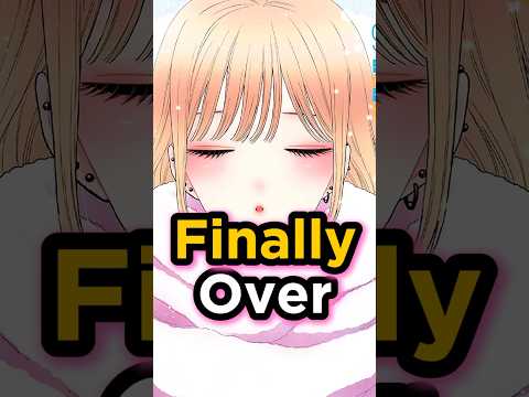 My Dress Up Darling Is FINALLY OVER