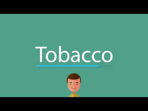 Tobacco pronunciation